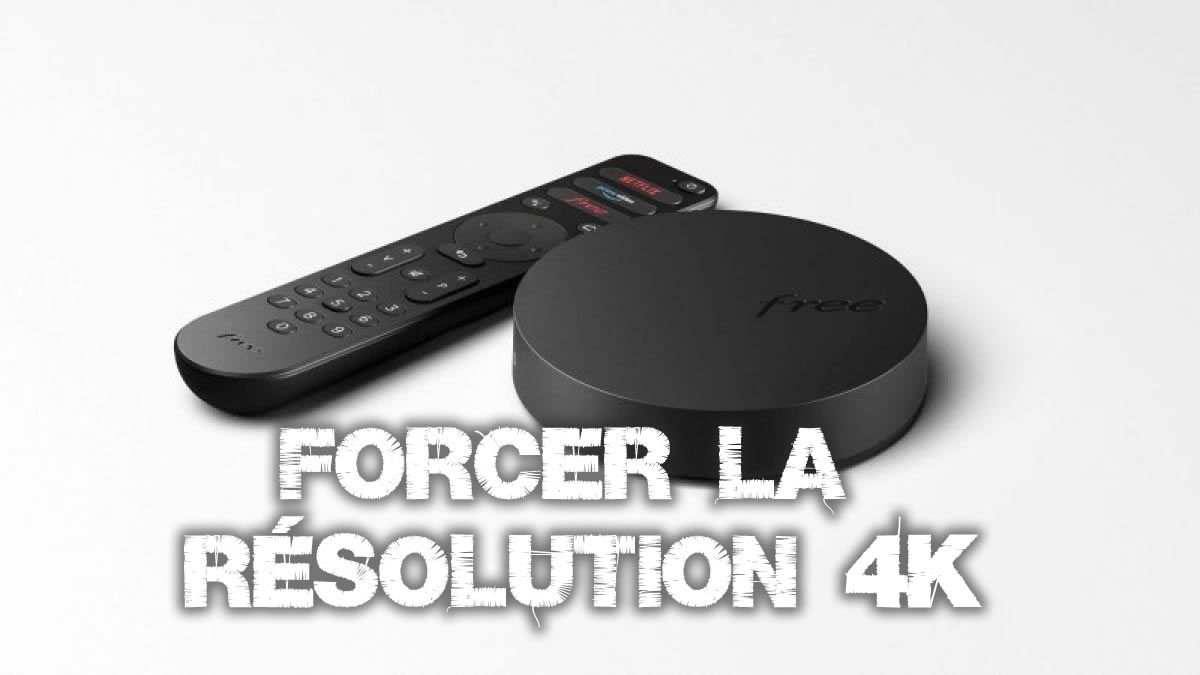 Astuce : Freebox Player POP & Résolution 4K
