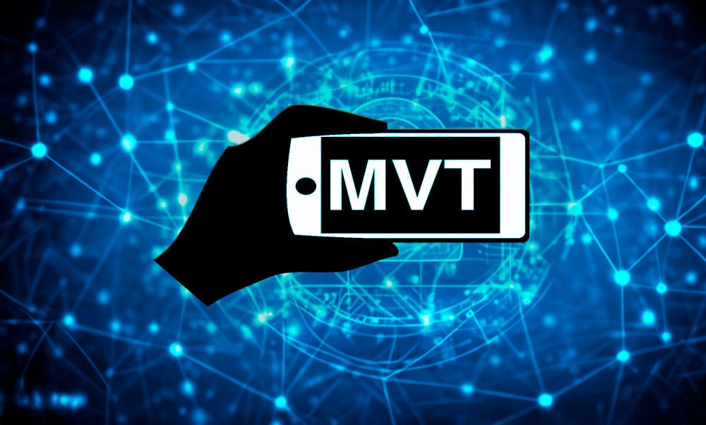 Mobile Verification Toolkit (MVT) : Vérifiez si votre Smartphone se ...