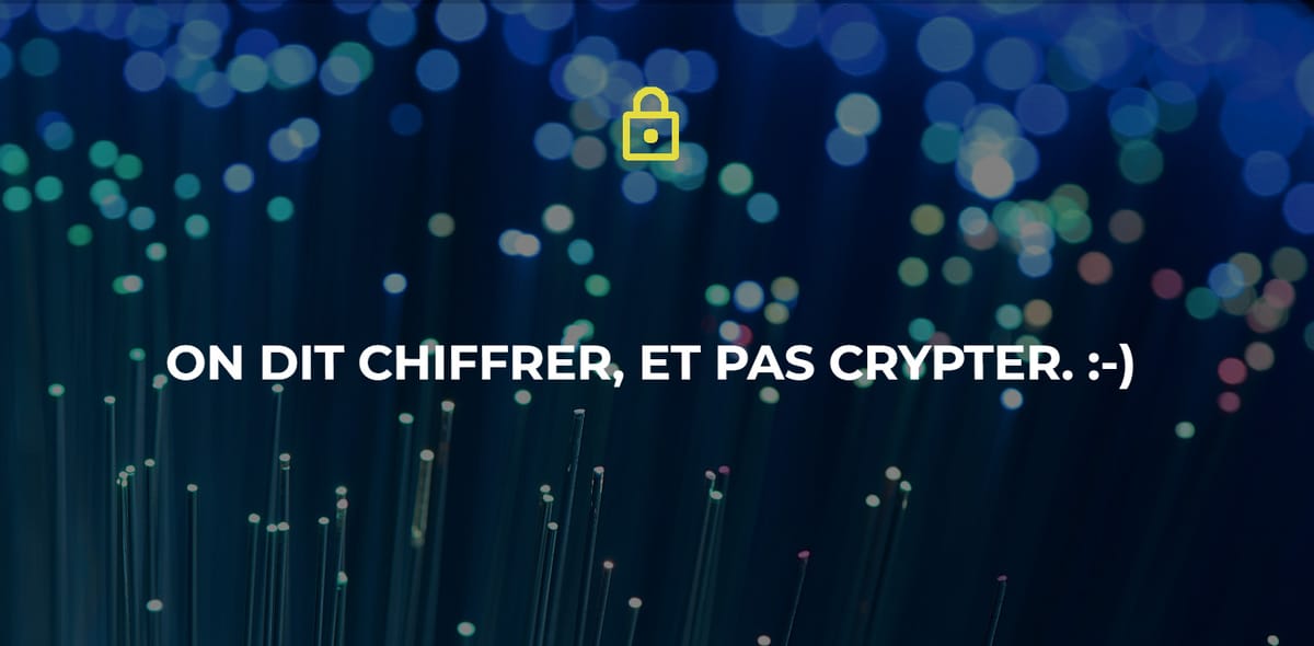 Crypter ou chiffrer ? Le site Chiffrer.info tranche